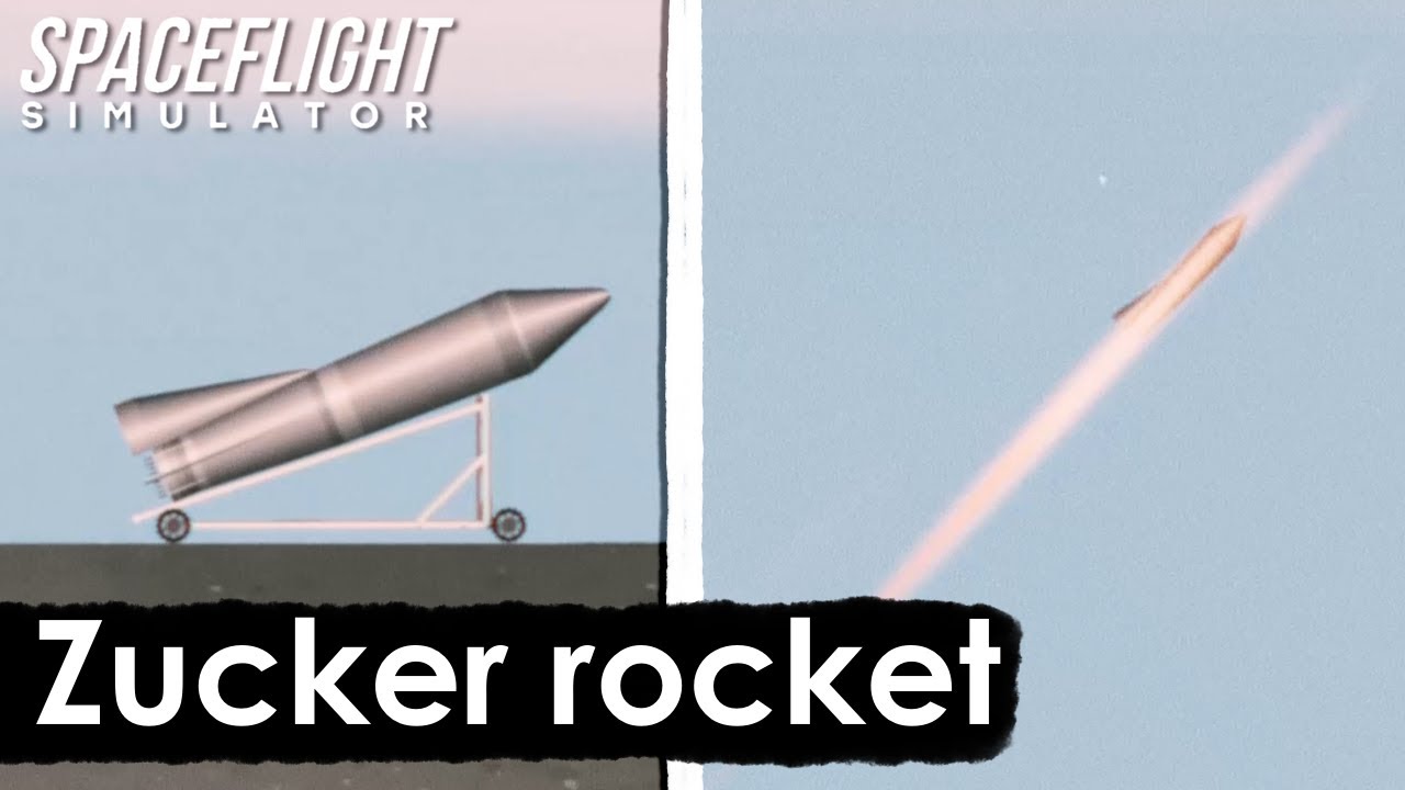 Zucker rocket launched at Cuxhaven + BP [№45, SFS Steam Beta + Custom ...