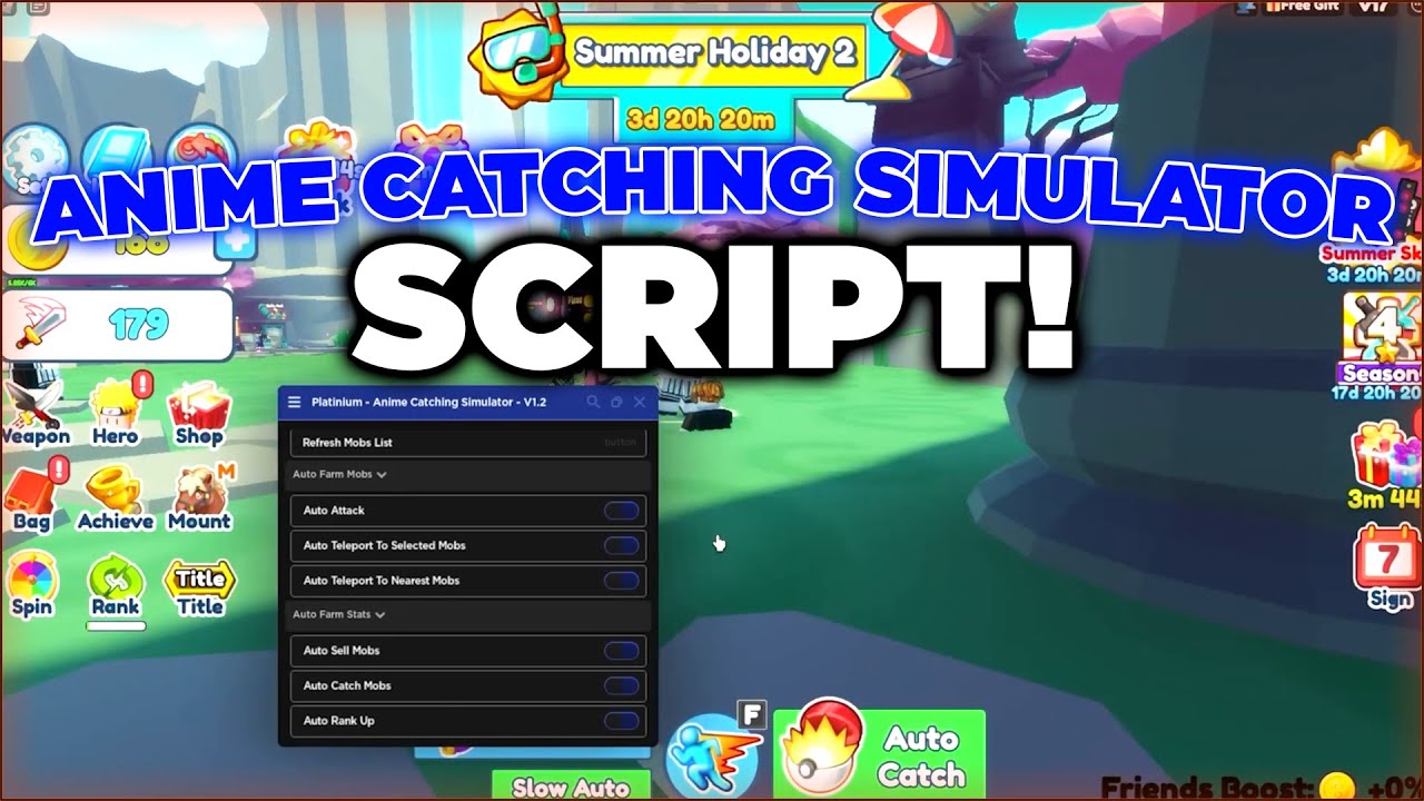 Anime Catching Simulator Script | Auto Farm, Auto Farm Stats, Teleport ...