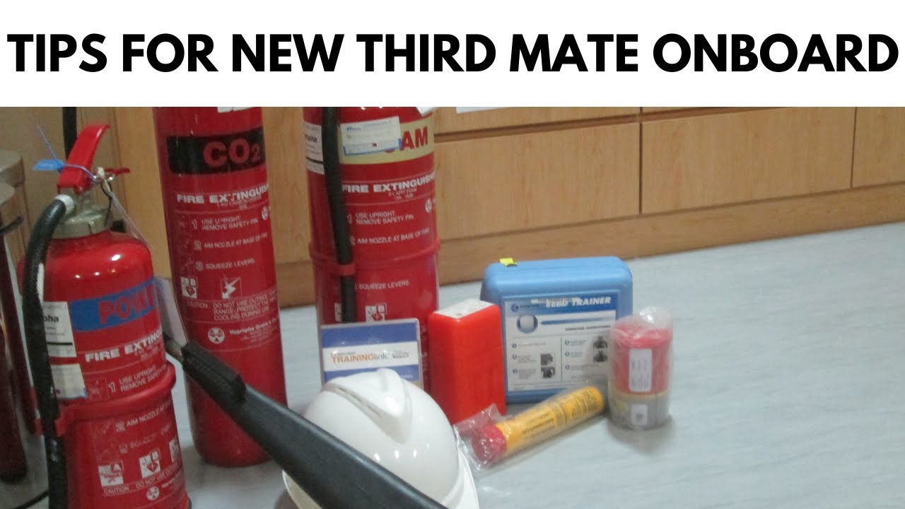 5 TIPS FOR NEW THIRD MATE ONBOARD THE SHIP | APPLICABLE TO DECK CADETS ...