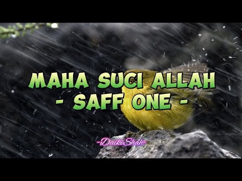 Saff One - Maha Suci Allah (Lirik Lagu) - YouTube