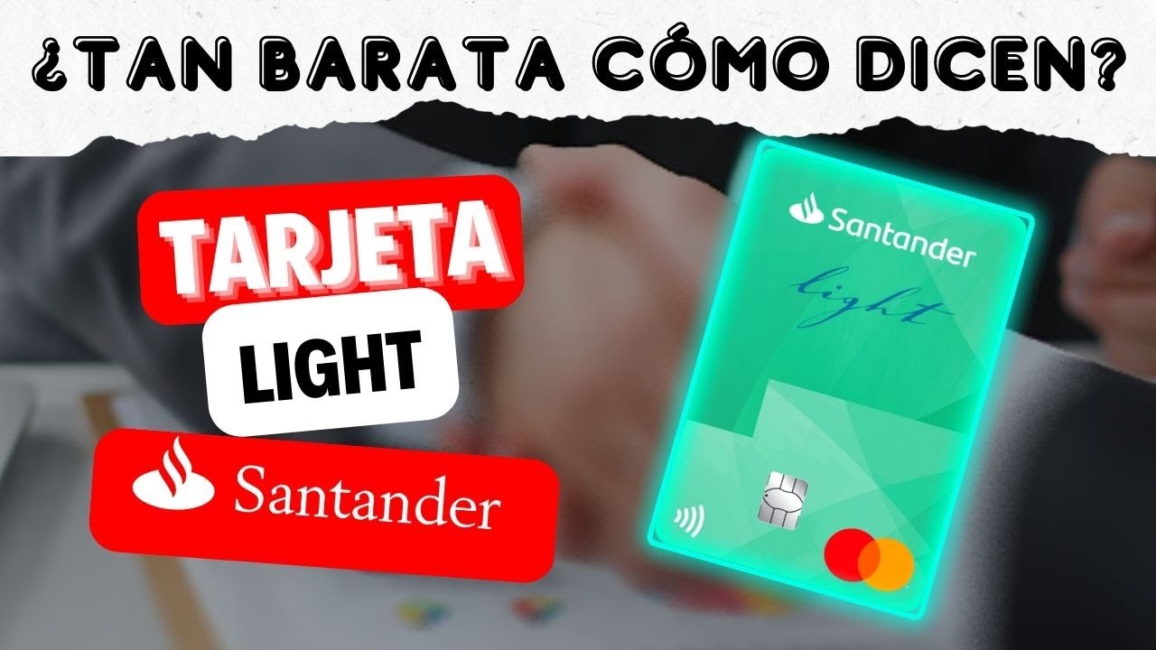 Tarjeta Light de Santander | ¿VALE LA PENA? - YouTube