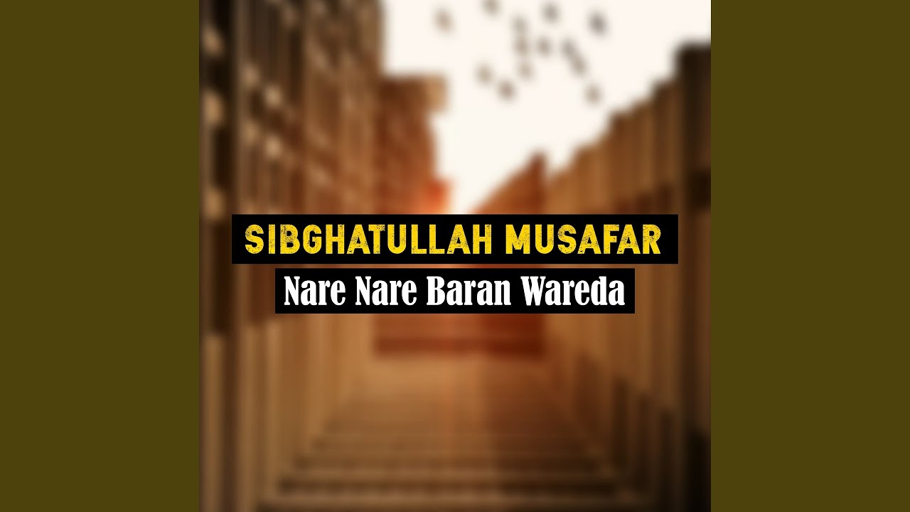 Nare Nare Baran Wareda - YouTube