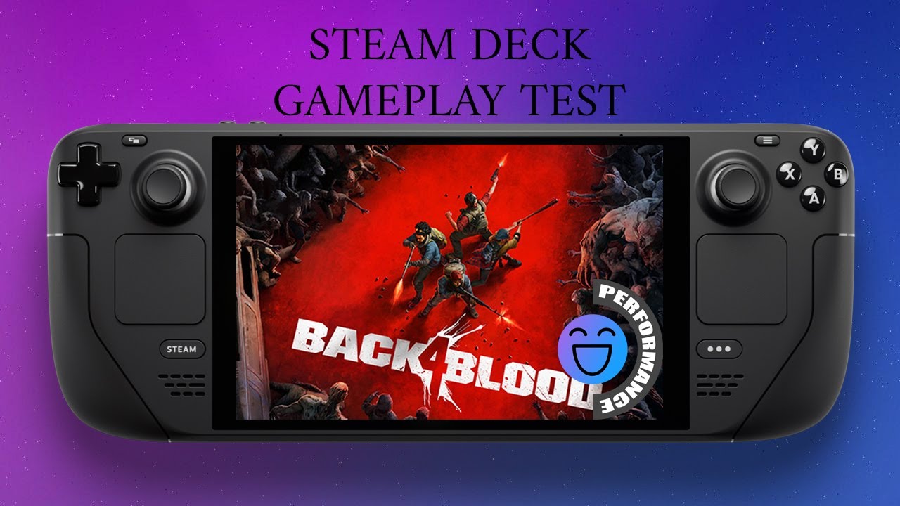 Back 4 Blood Steam Deck Performance Gameplay Test Medium Settings STEAM ...