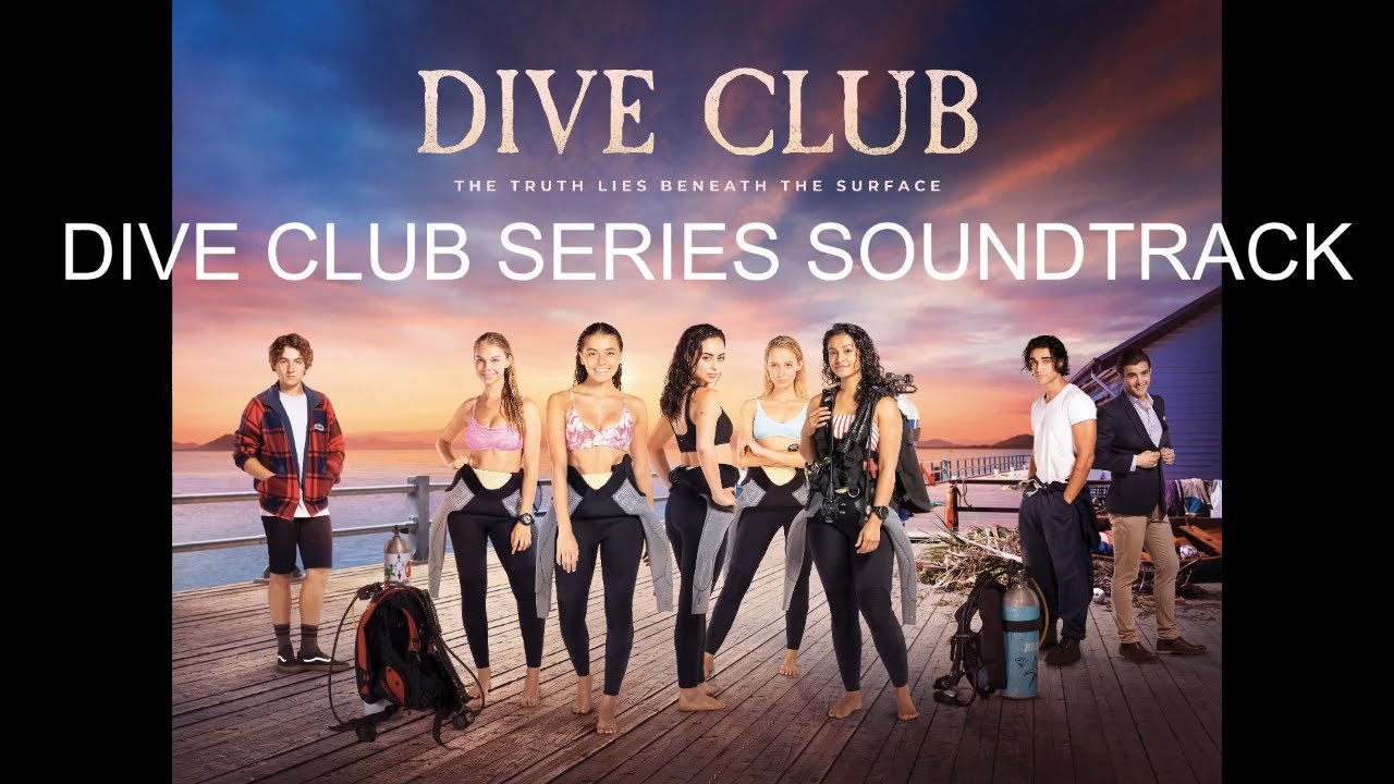 Dive Club Series Original Soundtrack 2021 - YouTube
