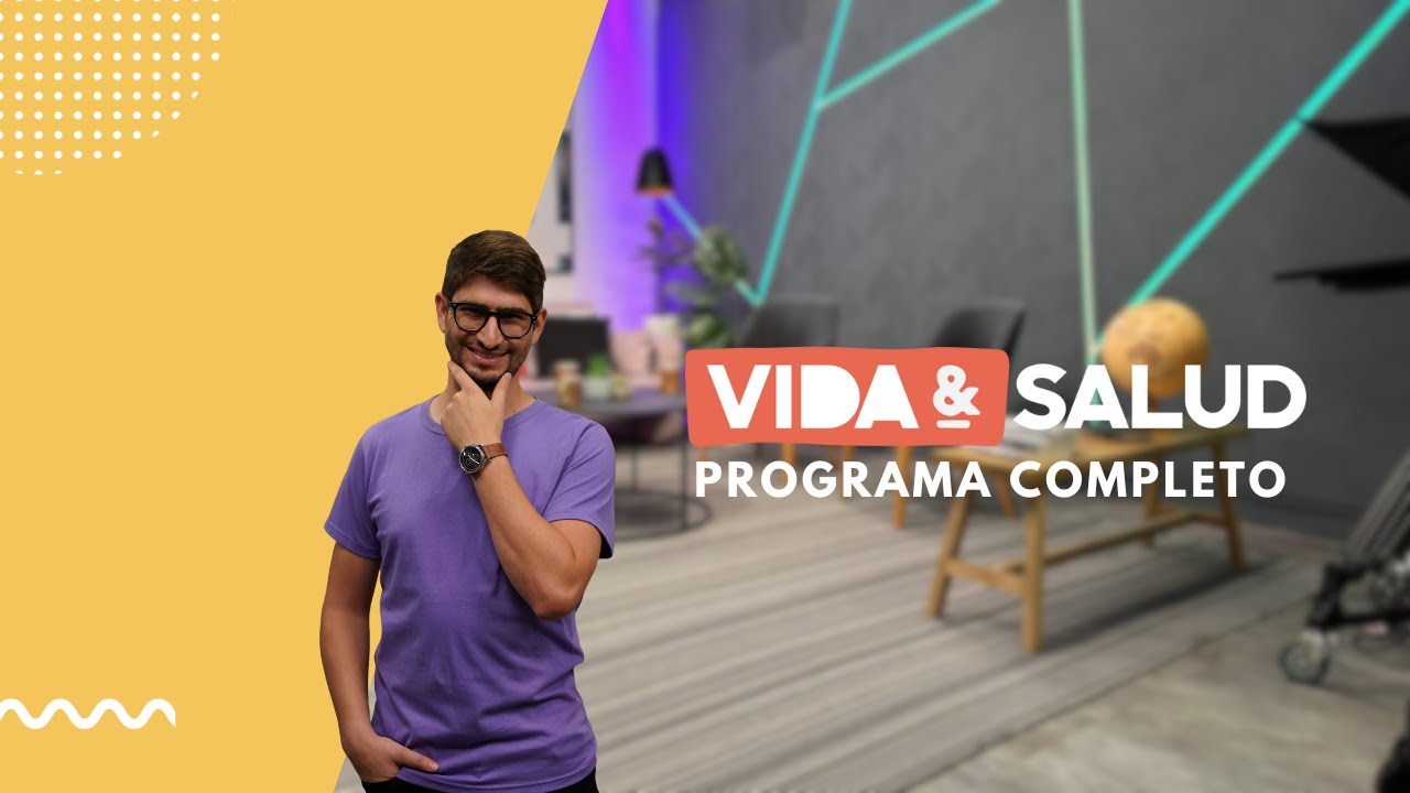#vidaysalud PROGRAMAS COMPLETOS 103 - Agustín: aprendiendo a ser ...