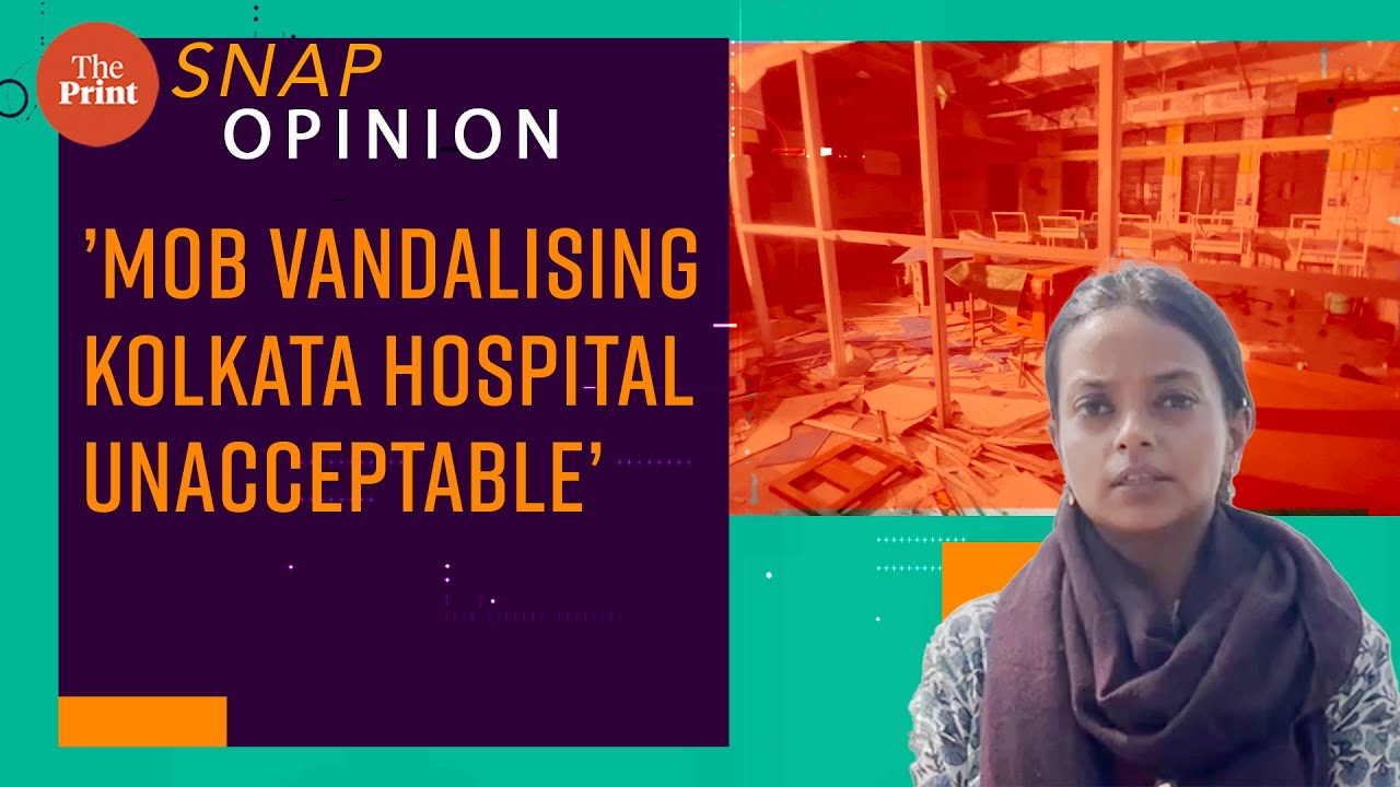 Mob vandalising Kolkata’s RG kar hospital is condemnable & strict ...