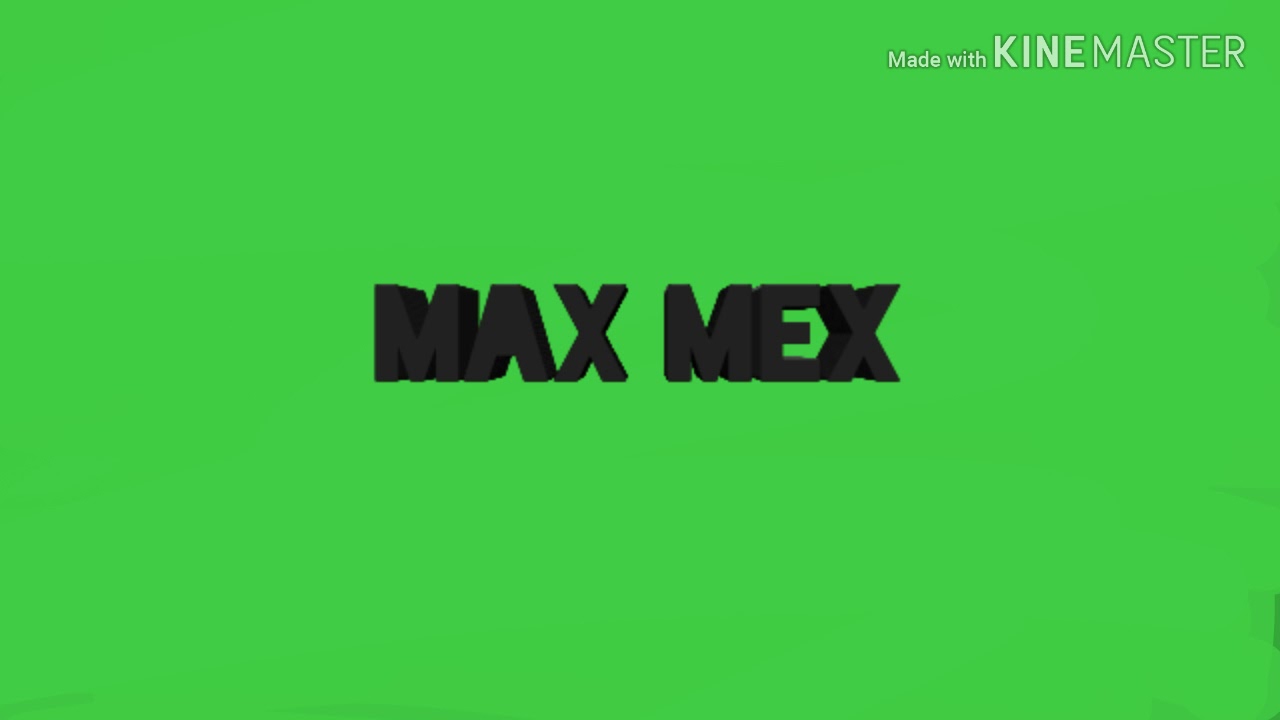 Green screen max mex - YouTube