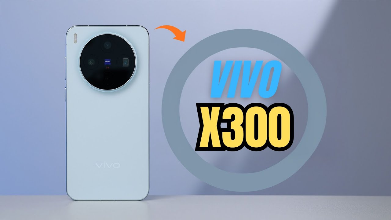 Vivo X300 In Depth Review | Price in UK | Review | Release Date in UK ...