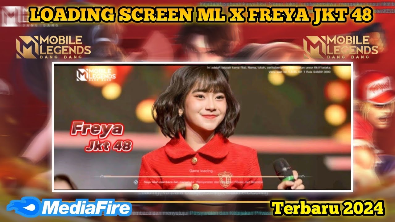 NEW UPDATE‼️Cara ganti loading screen Mlbb x Freya jkt 48 Full screen ...