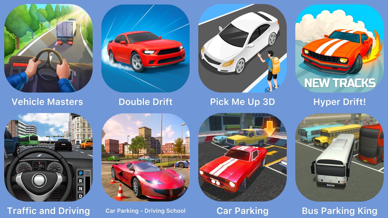 Vehicle Masters, Double Drift, Pick Me Up 3D, Hyper Drift, Traffic and ...