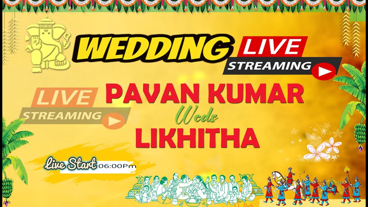 PAVAN KUMAR weds LIKHITHA Wedding ll LIVE ll - YouTube