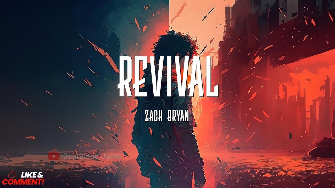 Zach Bryan - Revival (Lyrics Mix Video) | BeatBlend Jams - YouTube