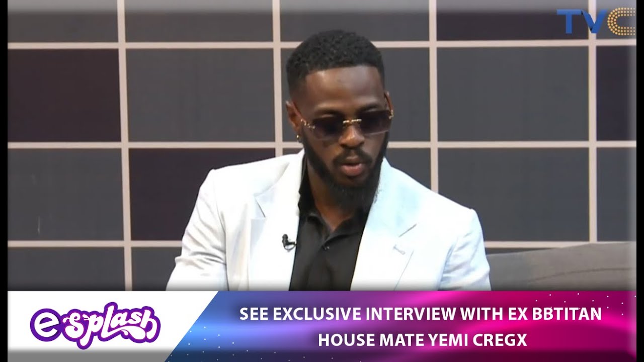 "I Thought I Was Going To Win BBTitans Show" ~ Yemi Cregx [EXCLUSIVE ...