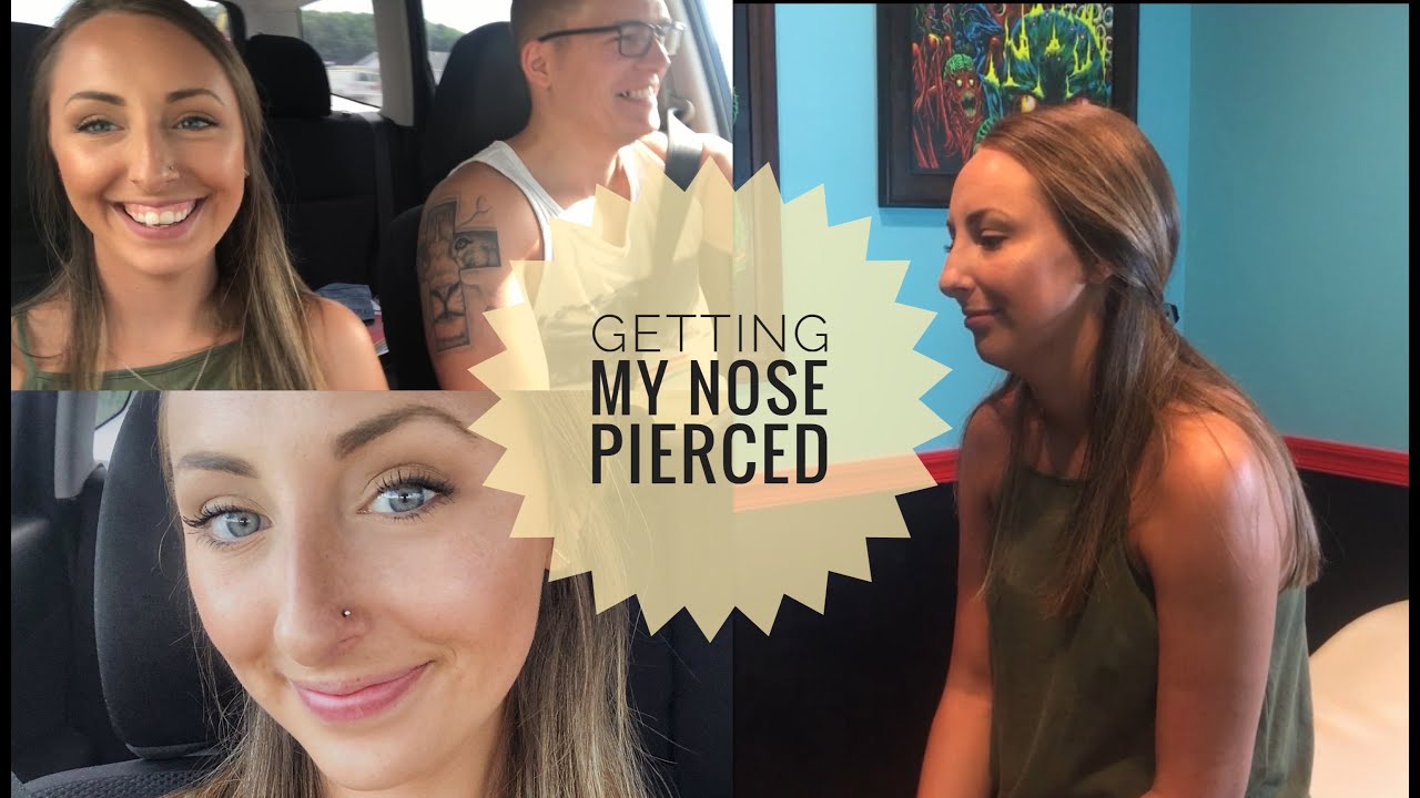 Getting My Nose Pierced Youtube