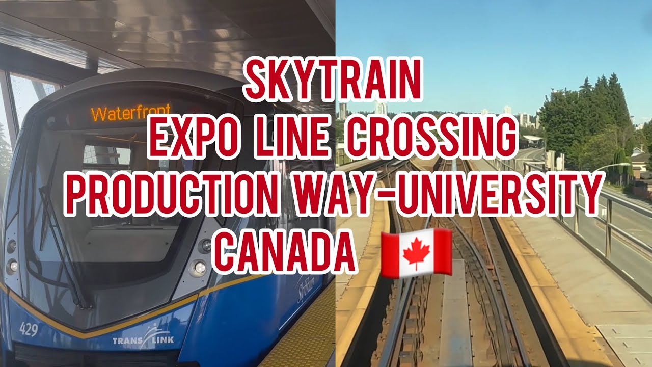 Skytrain Expo Line crossing at Production Way-University station # ...