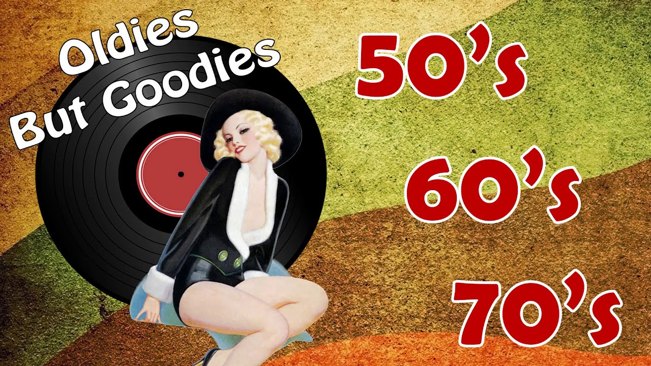 Oldies But Goodies 50's and 60's - Oldies But Goodies Non stop Medley ...