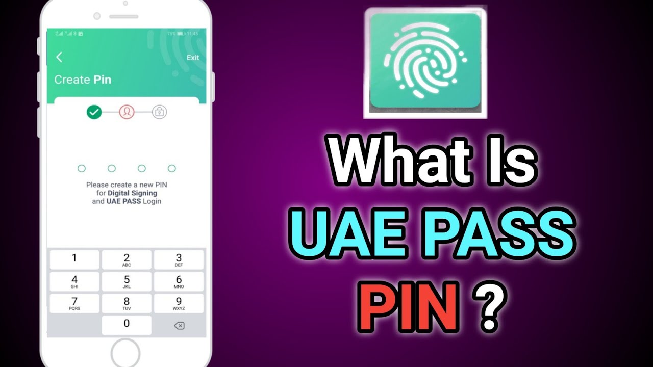 What Is UAE PASS PIN ? || UAE PASS Ka PIN Kiya Ha - YouTube