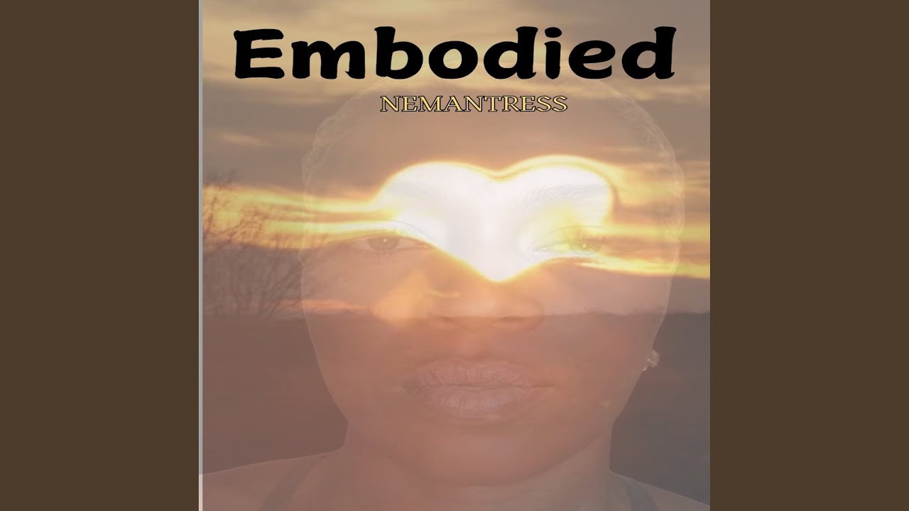 Embodied - YouTube
