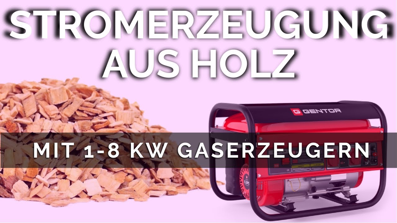 Stromerzeugung aus Holz mit 1-8 kW Gaserzeugern - YouTube