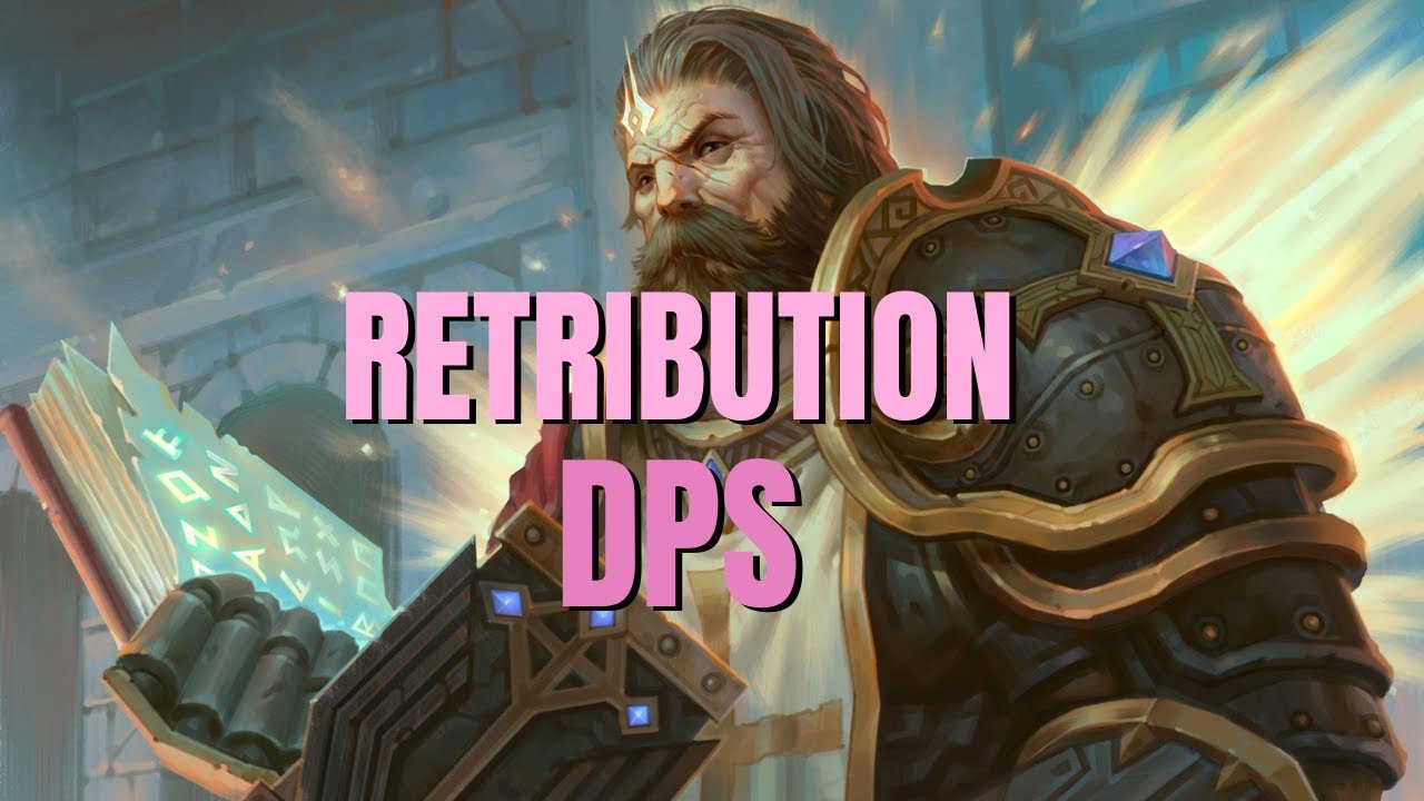 Retribution Paladin DPS Guide - YouTube