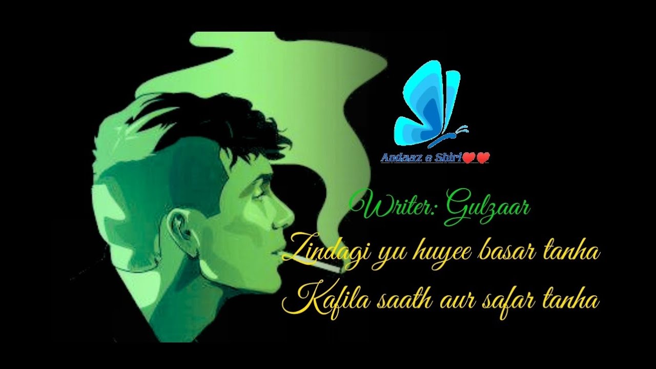 Jindagi yu huyee basar tanha | Gulzaar sahab | Sad Shayari | Two line ...