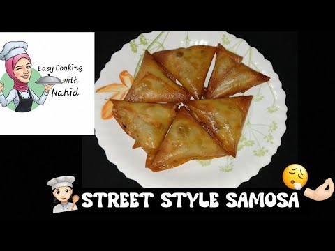 Street Style Samosa/Ramzaan Speciall Recipe/Easy Snacks/Evening Snack ...