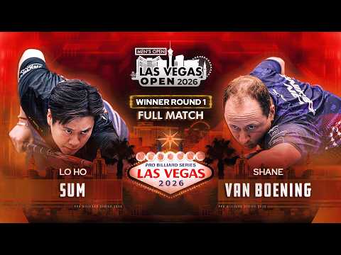 VAN BOENING  vs HO SUM LO ▸ LAS VEGAS MEN'S OPEN 2026