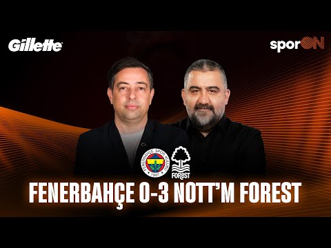 🚨CANLI | Fenerbahçe - Nottingham Forest Maç Sonu | Ümit Özat ve Alper Yemeniciler 