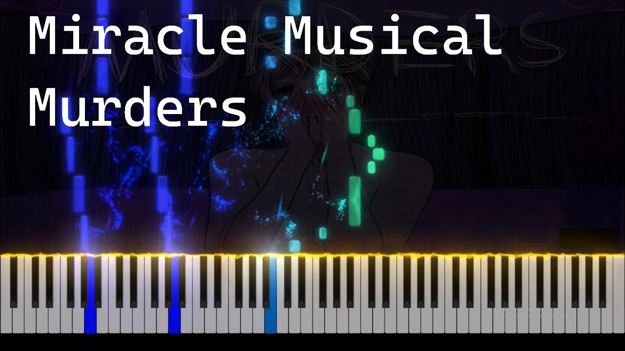 Miracle Musical - Murders Piano Tutorial [Nivek.Piano] - YouTube