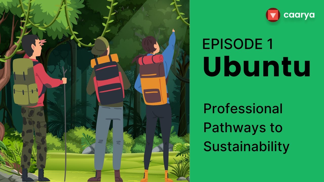 Episode 1: Ubuntu | Professional Pathways to Sustainability - YouTube
