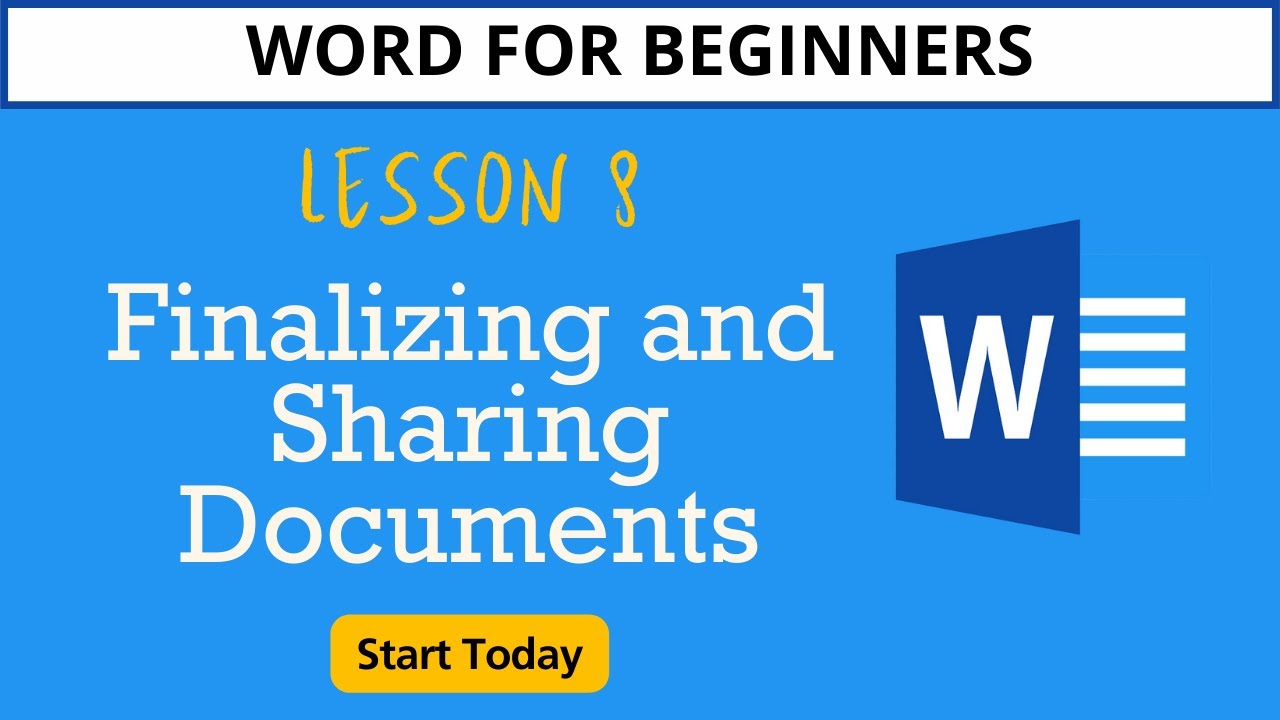 Microsoft Word For Beginners | Lesson 8 Finalizing and Sharing ...