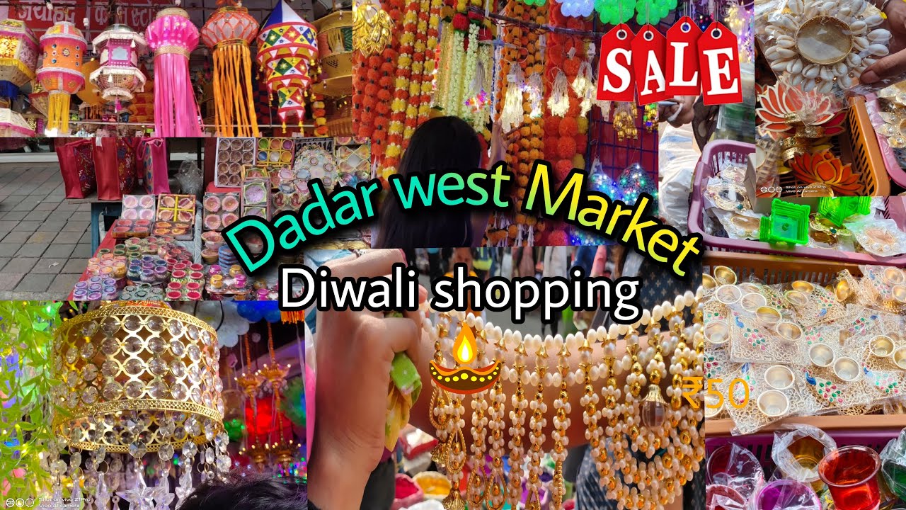 दादर मार्केट - Dadar market |Diwali shopping |Diwali collection 🌟☺️ | # ...