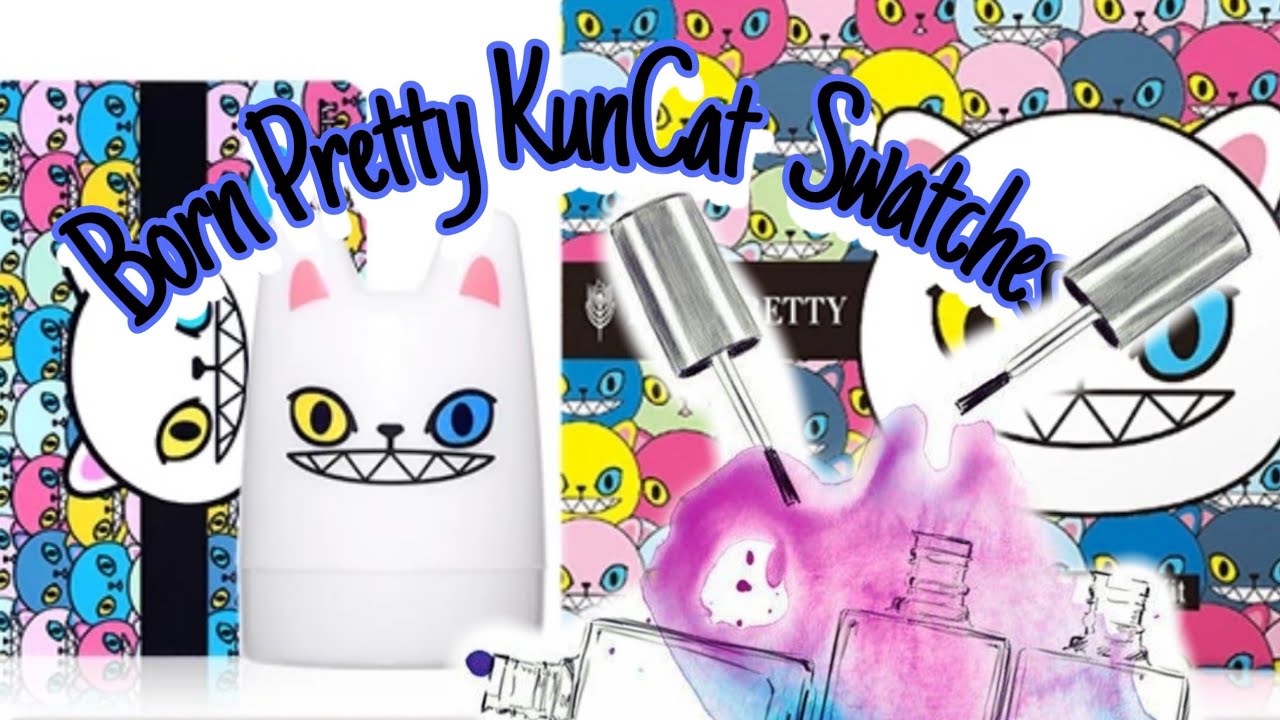 Born Pretty KunCat Collection L001-L004 - YouTube