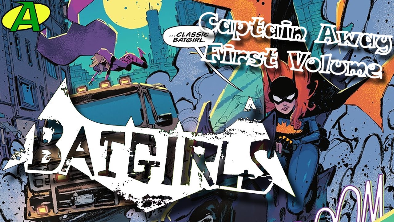 Batgirls First Volume Youtube