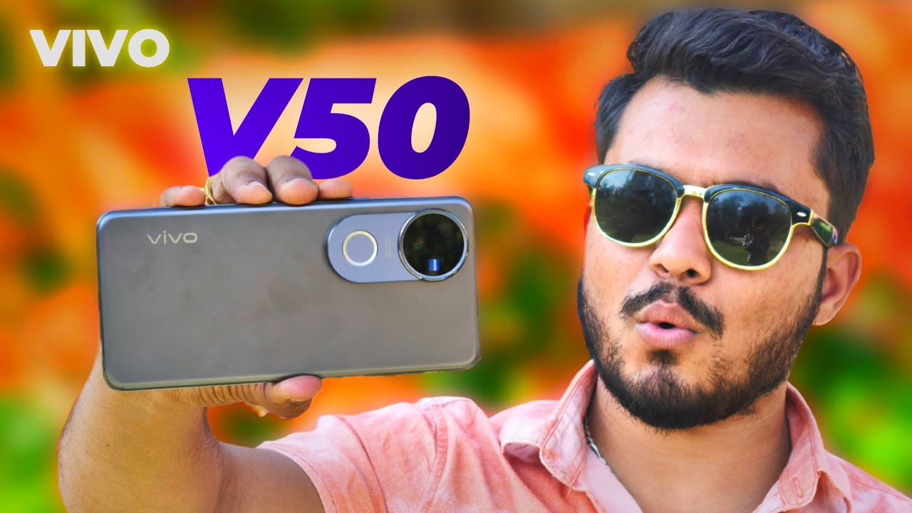 Vivo V50 Camera Test - Should You Buy this Phone for Camera Purpose ...