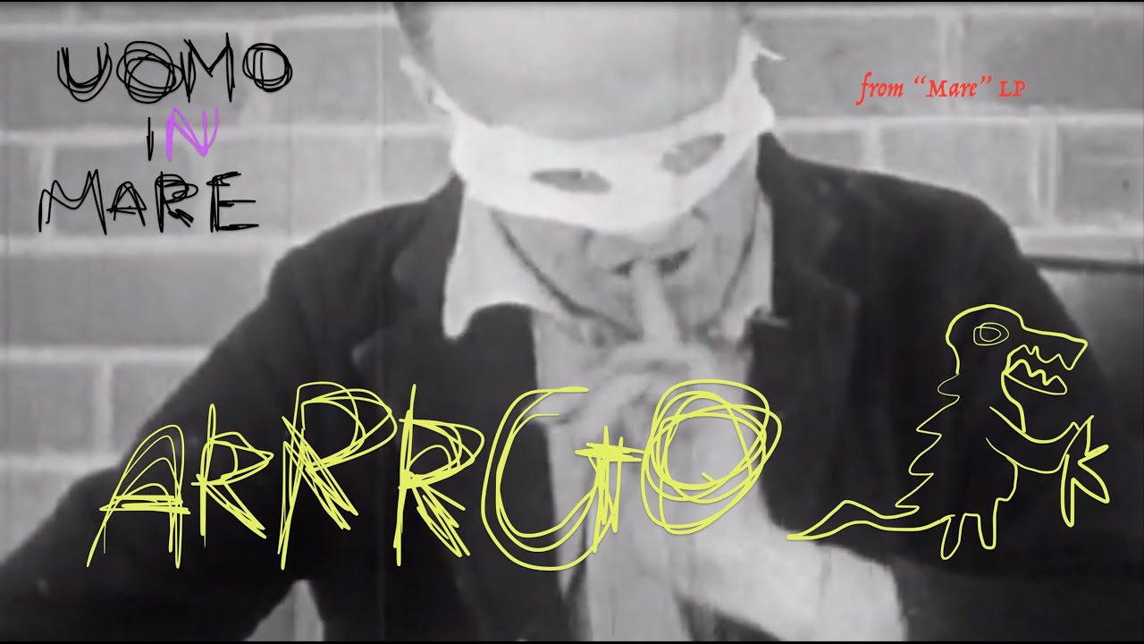 ARRRGO - "Uomo in mare" - YouTube