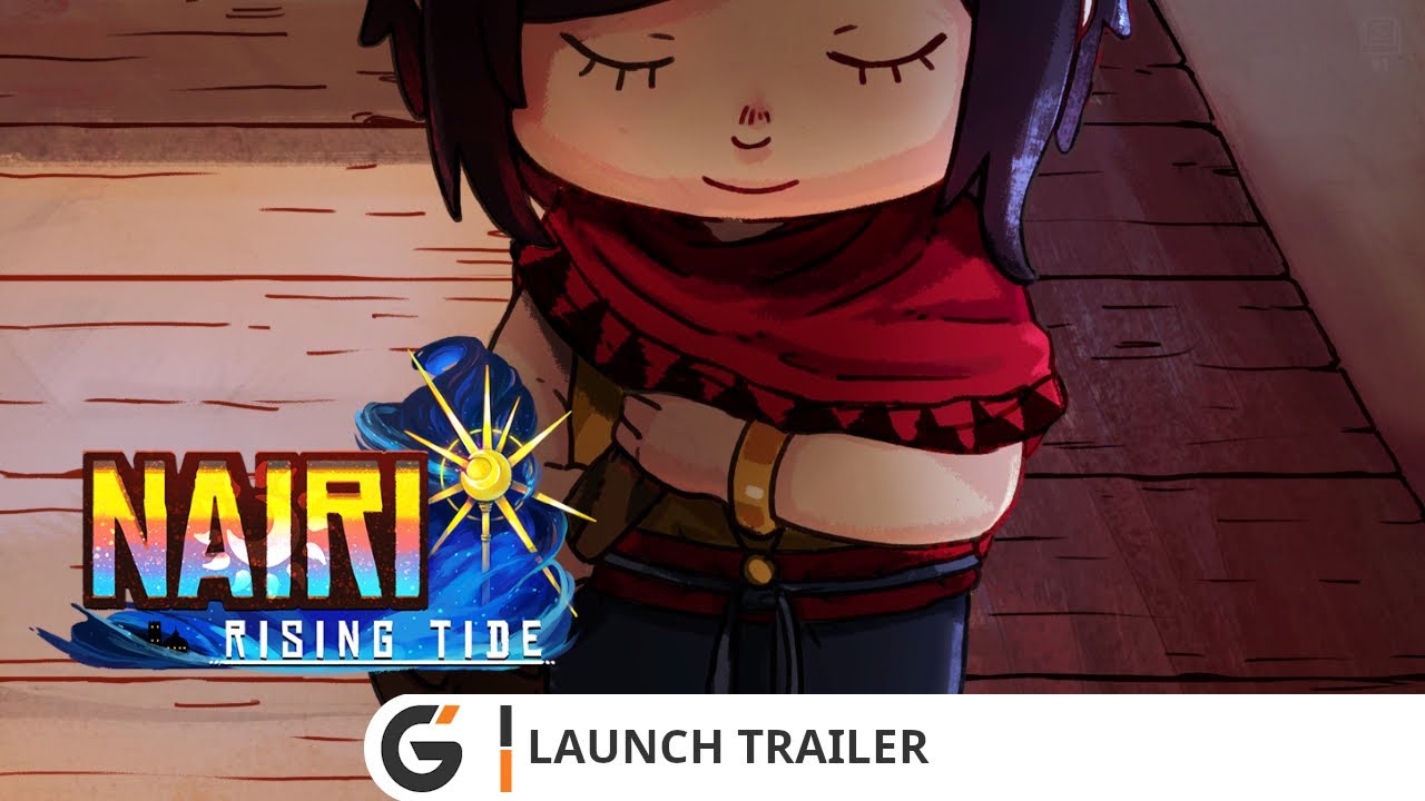 NAIRI: Rising Tide - Release Date Reveal trailer - YouTube