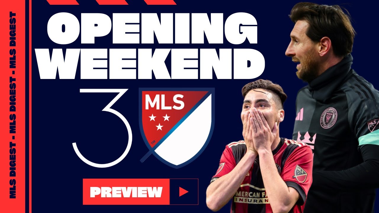 MLS OPENING WEEKEND: Preview, Predictions & Best Bets! - YouTube