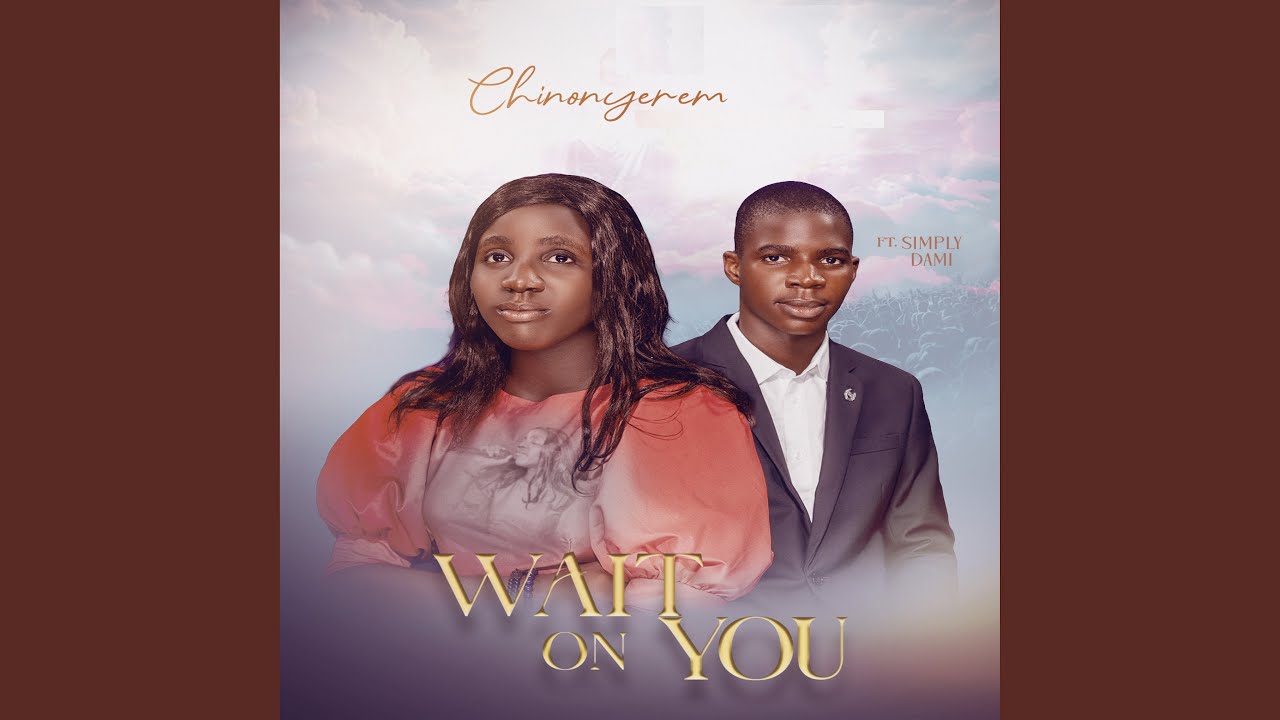 Wait on You - YouTube