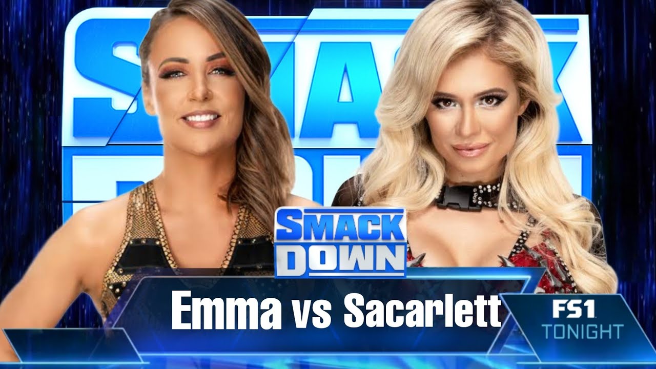 SMACKDOWN||SCARLETT VS EMMA|| - YouTube