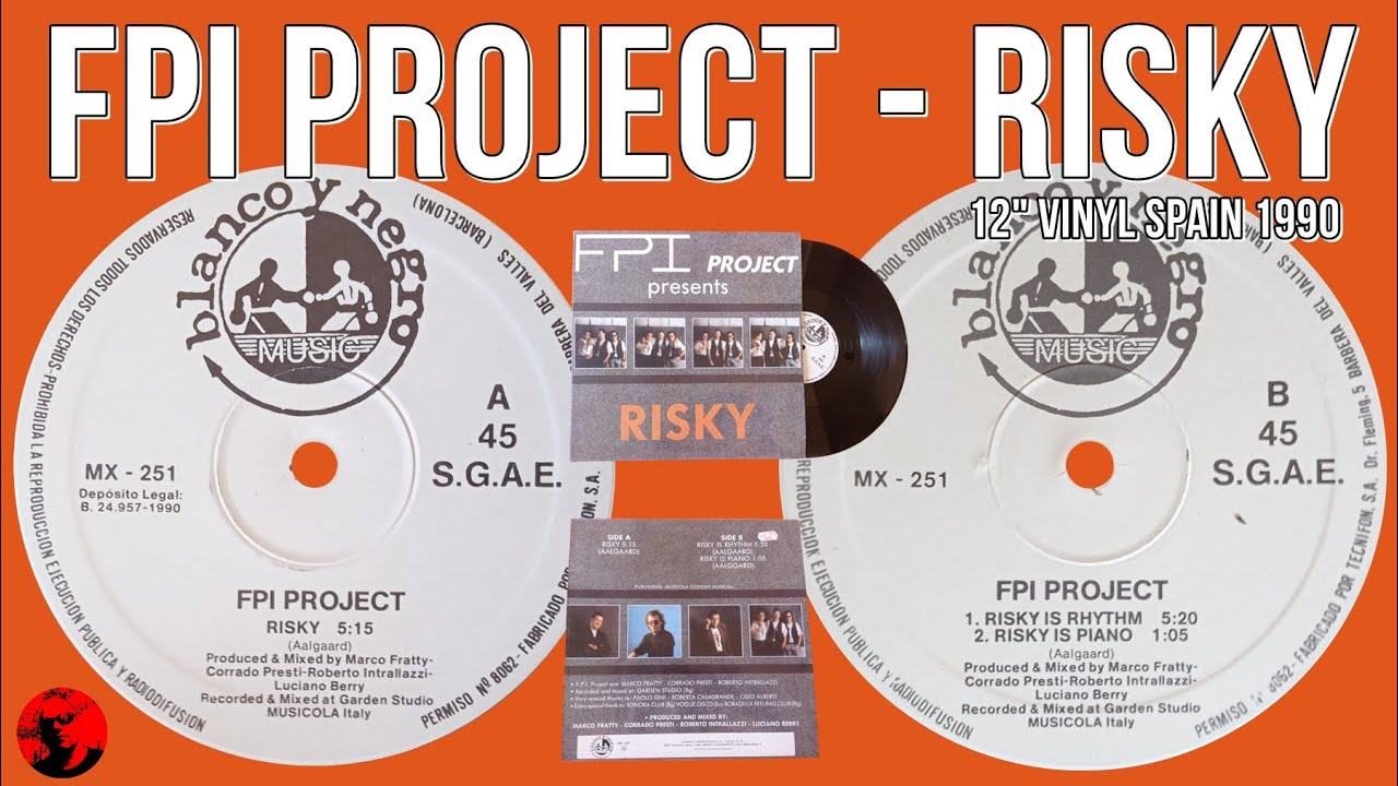 FPI Project - Risky (12" Vinyl Spain 1990) - YouTube