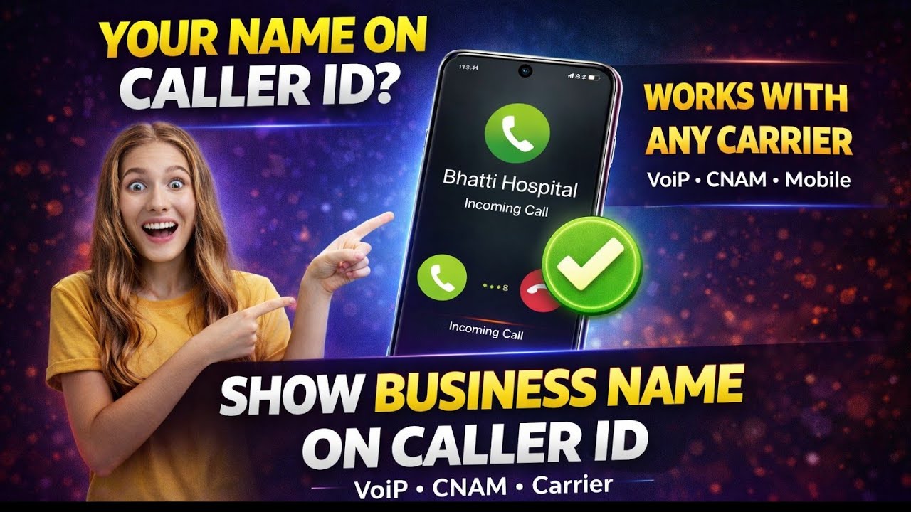 How to Display Your Business Name on Caller ID | Carrier, VoIP & CNAM ...