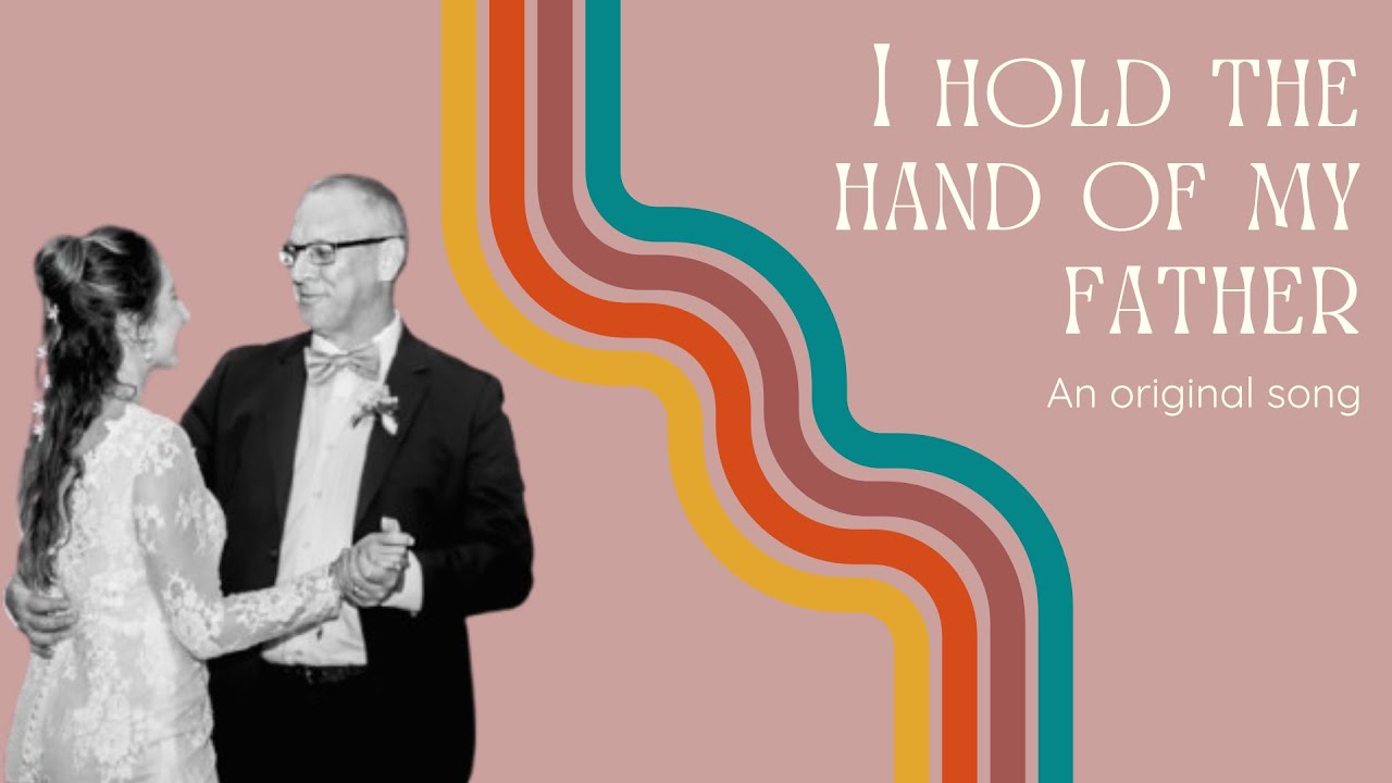 NEW SONG - I hold the hand of my father - ORIGINAL LYRICS - YouTube