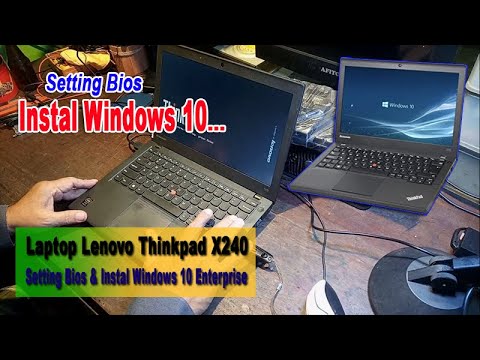 Cara Setting Bios Laptop Lenovo Thinkpad X240 Untuk Instal Windows 10 - YouTube