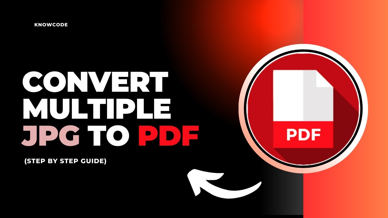 How to convert a multiple jpg to pdf (Step By Step) - YouTube