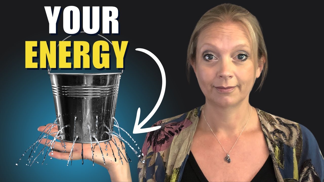 3 Ways You're Leaking YOUR Energy Right NOW! ~ And How To Stop! - YouTube