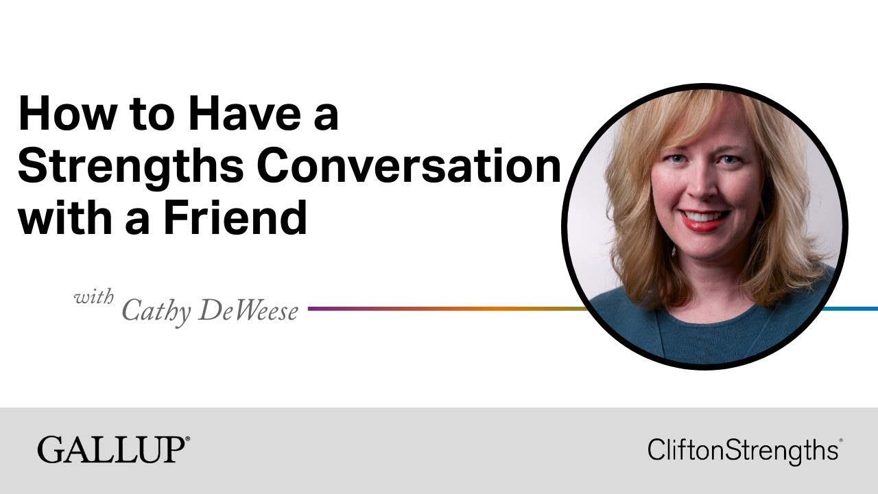 How to Have a Strengths Conversation with a Friend - YouTube