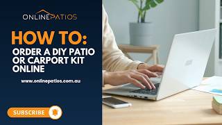 How Easy It Is to Order a DIY Patio or Carport Kit Online | Online Patios Australia
