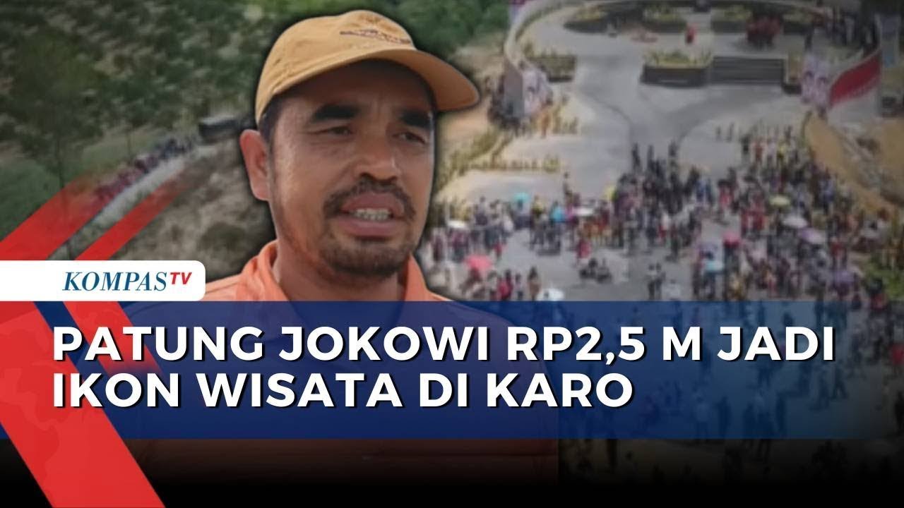 Patung Juma Jokowi di Karo Rampung, Jadi Ikon Argowisata Baru di Karo ...