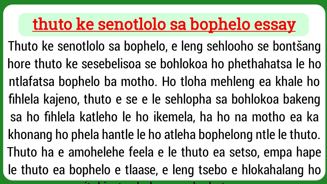 thuto ke senotlolo sa bophelo essay - YouTube